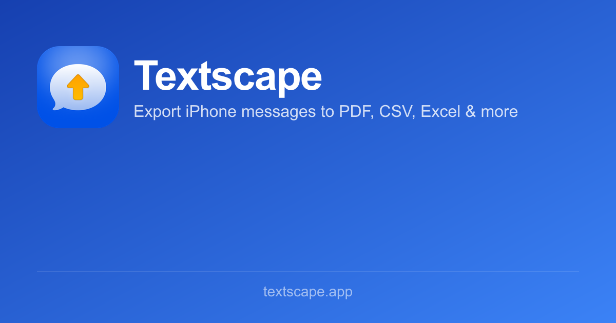 Best Apps to Export iPhone Messages (2026) | TextScape